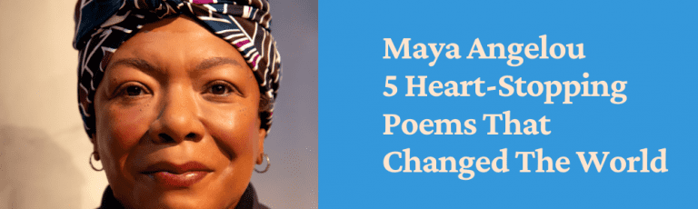 Maya Angelou 5 Heart-stopping Poems That Changed The World